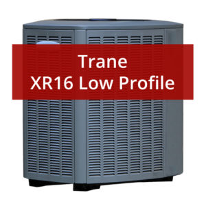 Trane XR16 Low Profile Air Conditioner Review & Price | FurnacePrices.ca