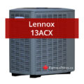 Lennox 13ACX Air Conditioner Review & Price | FurnacePrices.ca