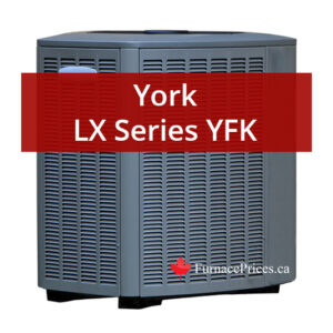 York LX Series YFK Air Conditioner Review & Price | FurnacePrices.ca