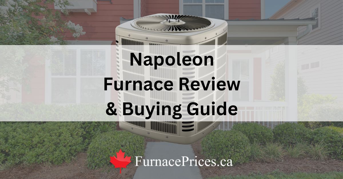 Napoleon Furnace Review & Buying Guide (Real Customer Ratings)