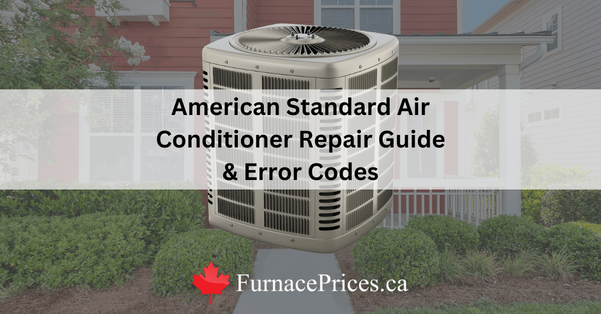 American Standard Air Conditioner Repair Guide