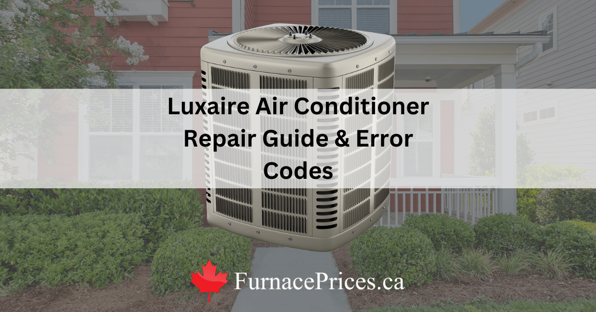 Luxaire Air Conditioner Repair Guide (Troubleshooting & Error Codes)